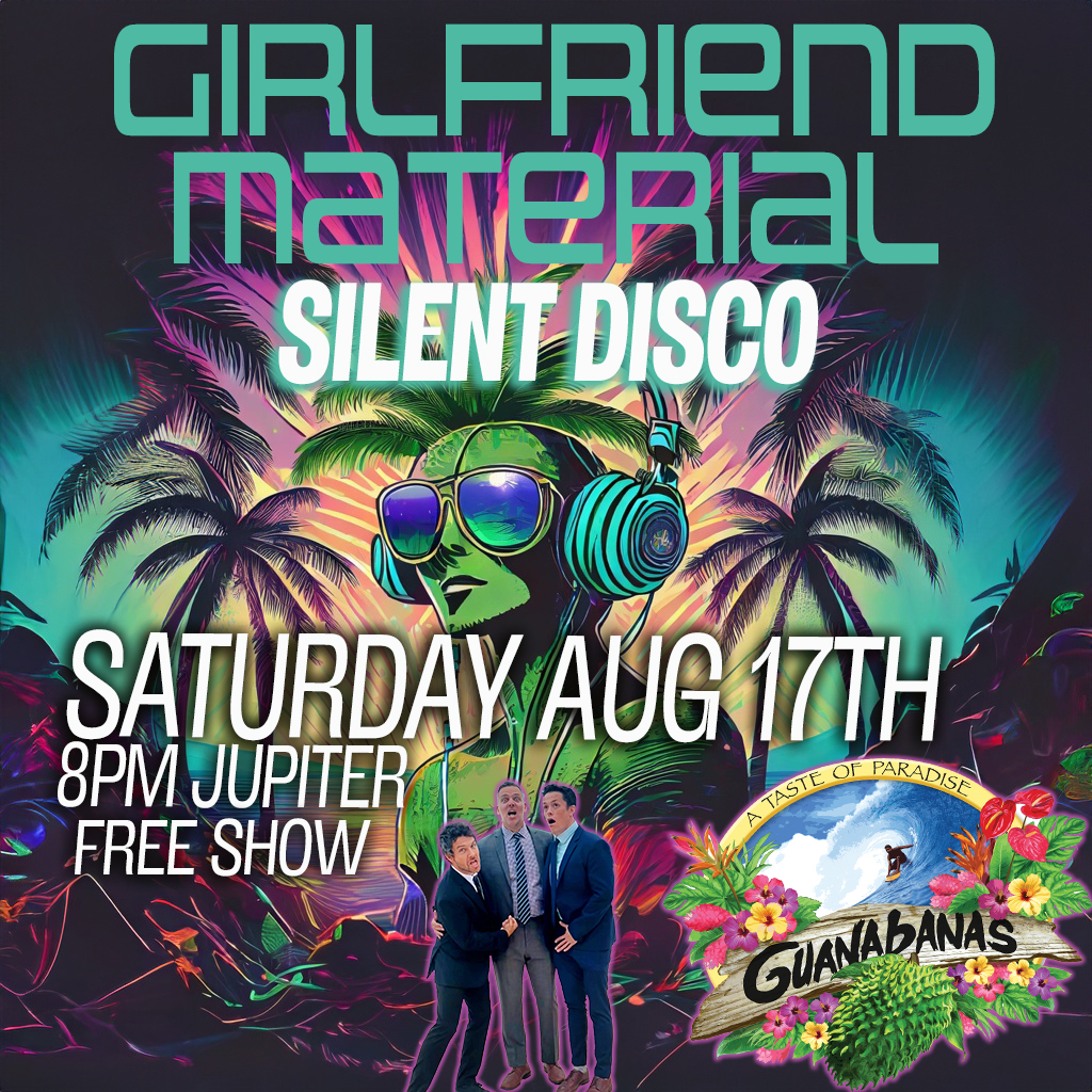 Girlfriend Material "Silent Disco" - Guanabanas Waterfront Restaurant & Bar