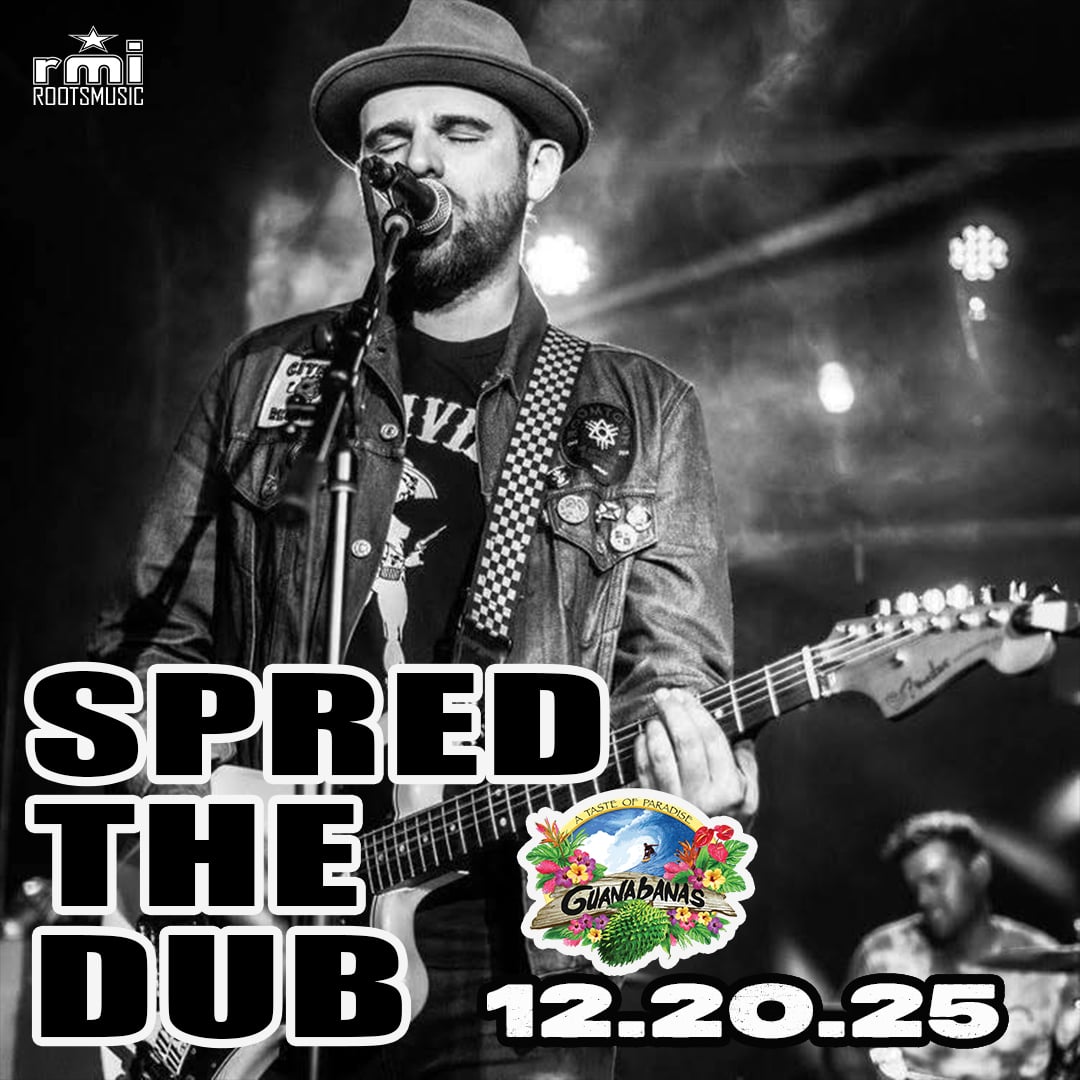 Spred The Dub - Guanabanas Waterfront Restaurant & Bar